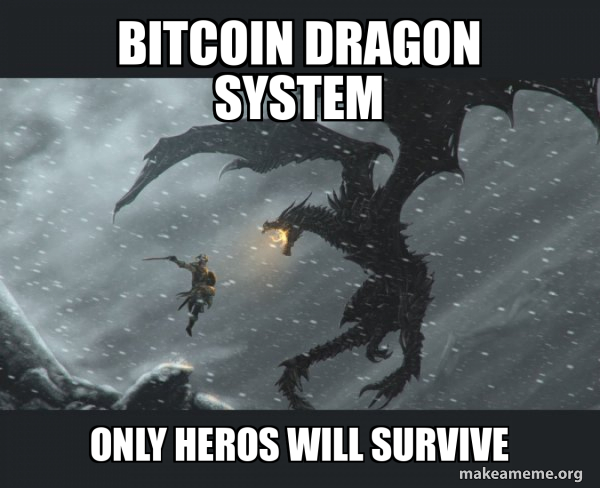 Bitcoin Dragon System only heros will survive - Skyrim Dragon Slaying ...