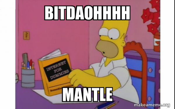 BitDAOhhhh MANTLE - Computer Homer Meme Generator