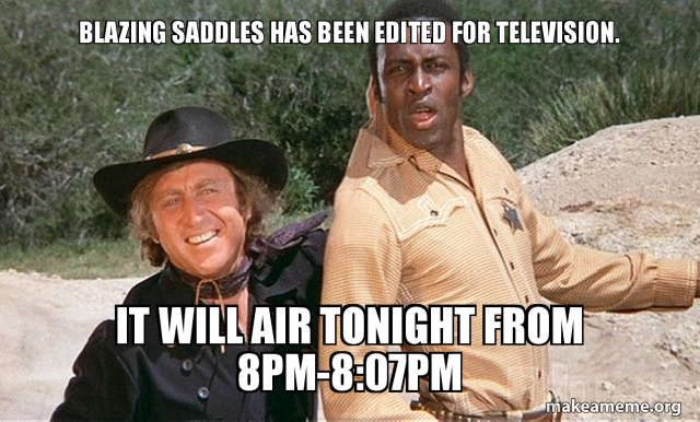 Blazing Saddles Meme Tagart Suckered GIF Tagart Suckered Blazing