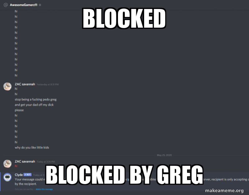 blocked blocked by greg Meme Generator