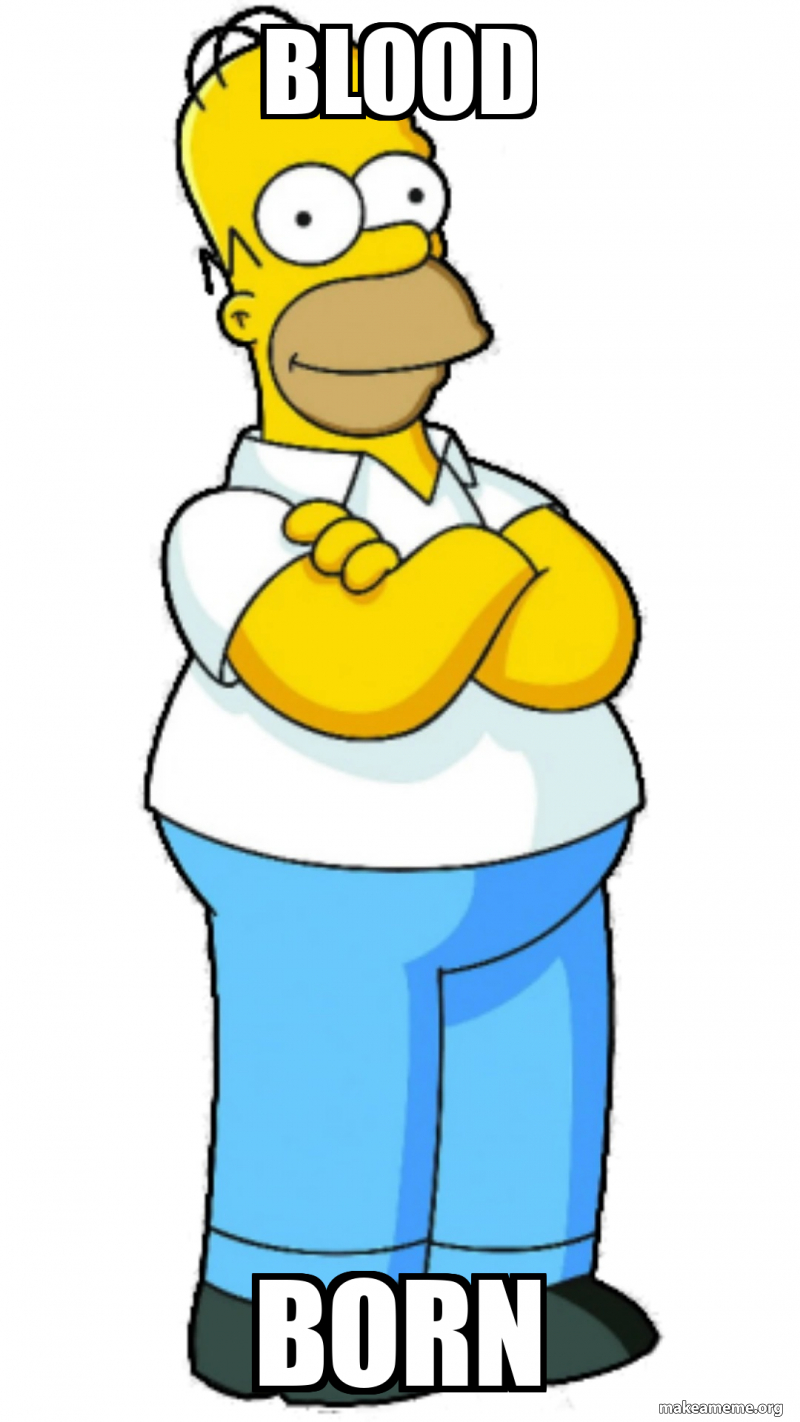 Blood Born Meme Generator