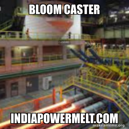 Bloom Caster indiapowermelt.com Meme Generator