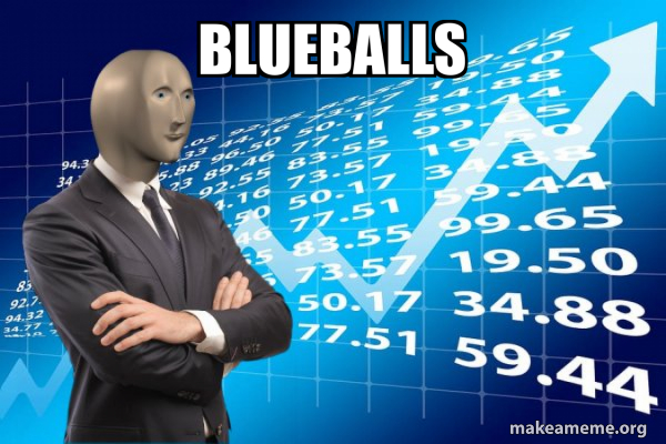 blueballs - Stonks Only Go Up Meme Generator