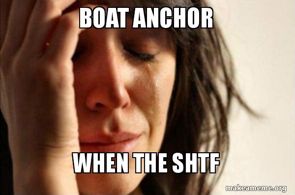 Boat Anchor Memes