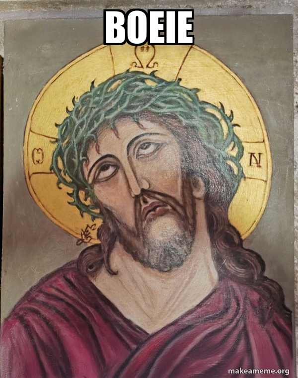 Boeie - Jesus Is So Done With This Shit Meme Generator