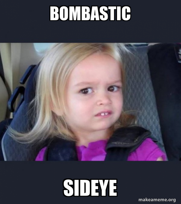 BOMBASTIC SIDEYE - Side-Eyes Chloe Meme Generator