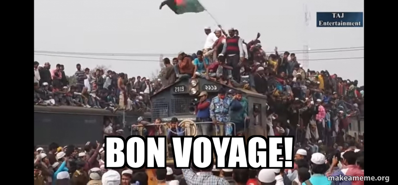 BON VOYAGE! Meme Generator