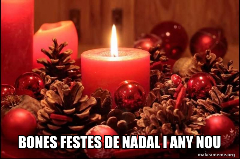 bones festes de nadal i any nou Meme Generator