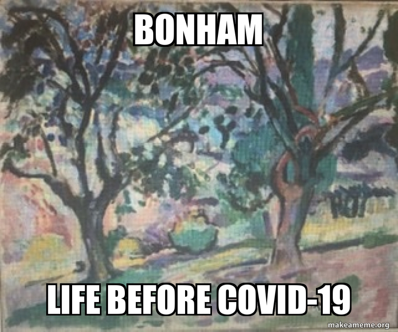 Bonham Life before covid-19 Meme Generator