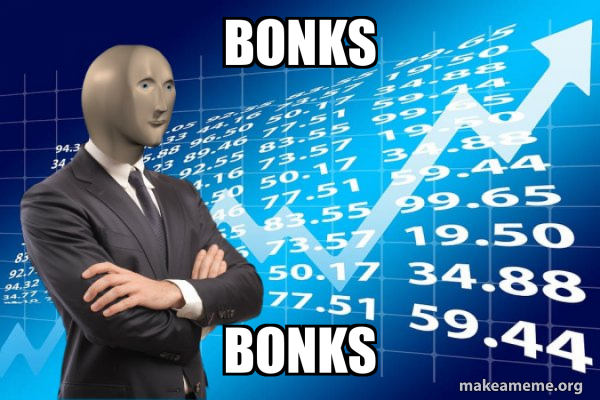 Bonks Bonks - Stonks Only Go Up Meme Generator