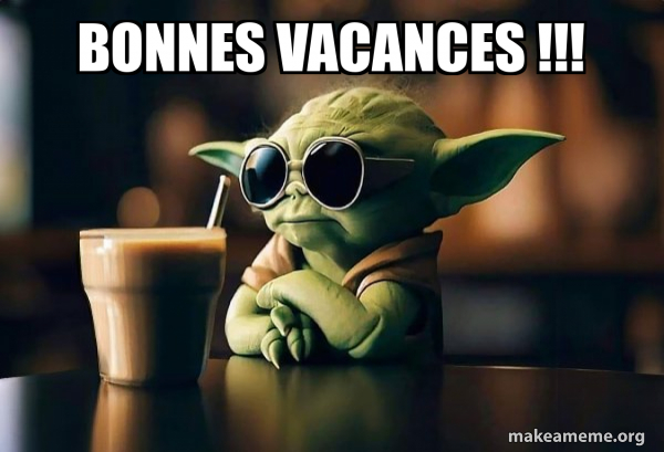 Bonnes vacances !!! - Cool Yoda (Sunglasses) Meme Generator