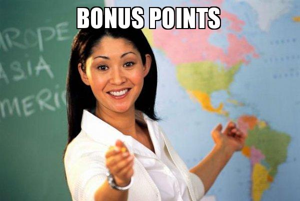 Bonus points - Unhelpful High School Teacher Meme Generator