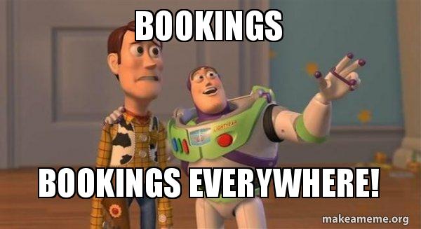 Bookings Bookings everywhere! - Buzz and Woody (Toy Story) Meme Meme ...