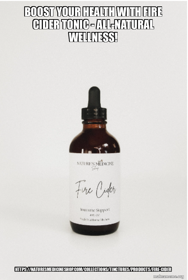 Boost Your Health with Fire Cider Tonic - All-Natural Wellness! https ...