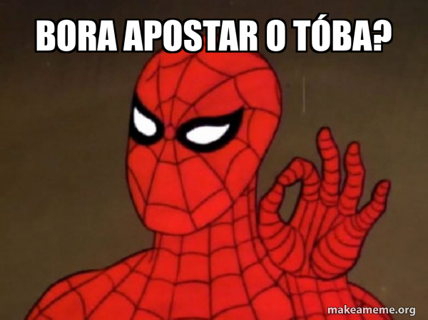 Bora apostar o tóba? - Spiderman - Care factor Zero Meme Generator