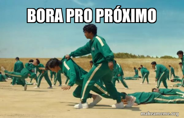 bora pro próximo - Squid Game Ali Holding Seong Meme Generator