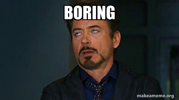 Boring Tony Stark Eye Roll Meme Generator Boring Tony Stark Eye Roll Meme Generator
