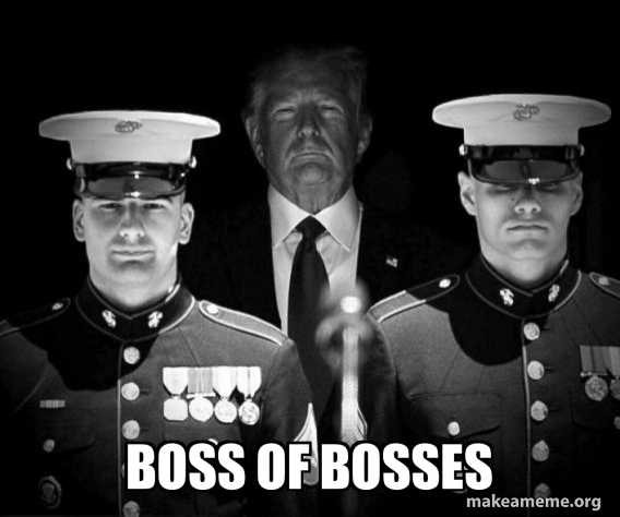 BOSS OF BOSSES Meme Generator