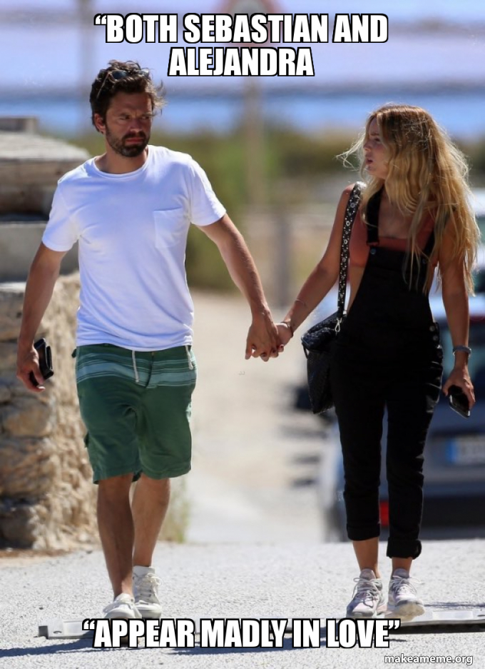 â€œBoth SebastIan and alejandra â€œAppear madly in loveâ€ Meme Generator