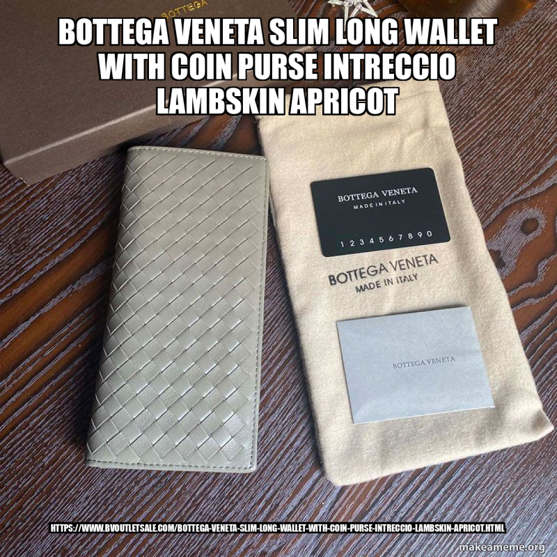 Bottega Veneta Slim Long Wallet with Coin Purse Intreccio Lambskin ...