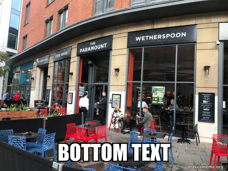 BOTTOM TEXT Meme Generator