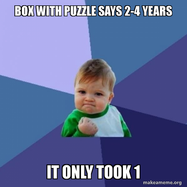 Box with puzzle says 2-4 years it only took 1 - Success Kid Meme Generator