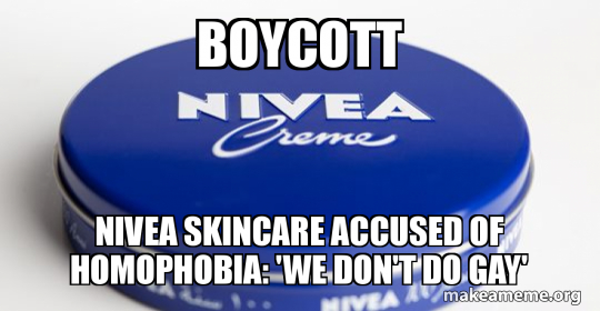 BOYCOTT Nivea Skincare Accused of Homophobia: 'We Don't Do Gay' Meme ...