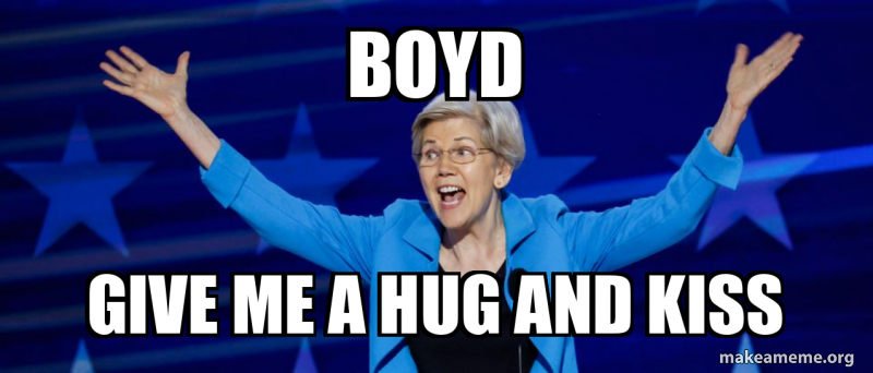 Boyd Give me a hug and kiss Meme Generator