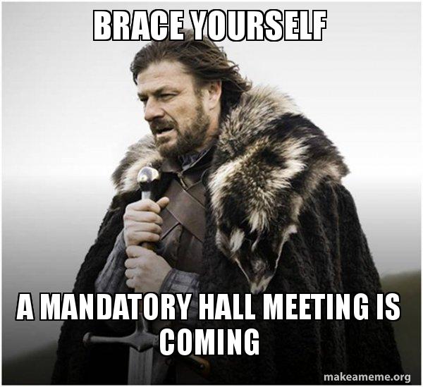 Hall Meeting Memes Events | YMCA Of Greater Charlotte