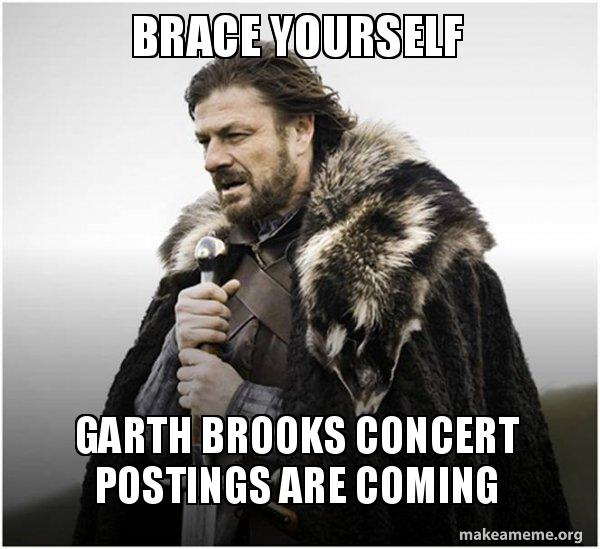Garth Brooks Meme Funny Therapy Just Need To Listen To Garth Brooks