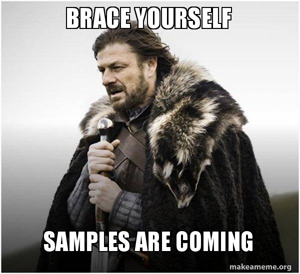 Brace Yourself Samples are coming - Brace Yourself - Game of Thrones ...