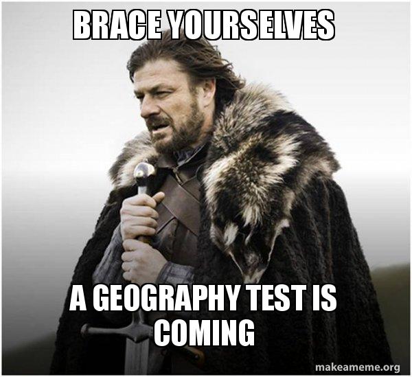 Geography Exam Memes The Rock Driving Meme Imgflip