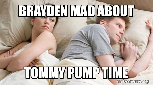 brayden mad about tommy pump time - Couple thinking in bed Meme Generator