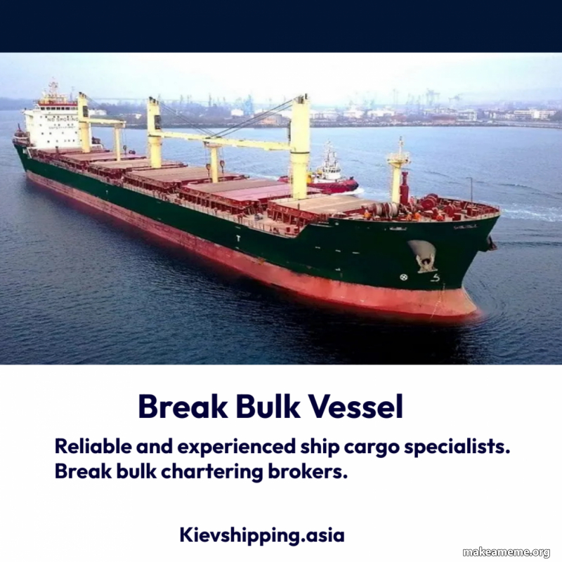 - Break Bulk Vessel Meme Generator