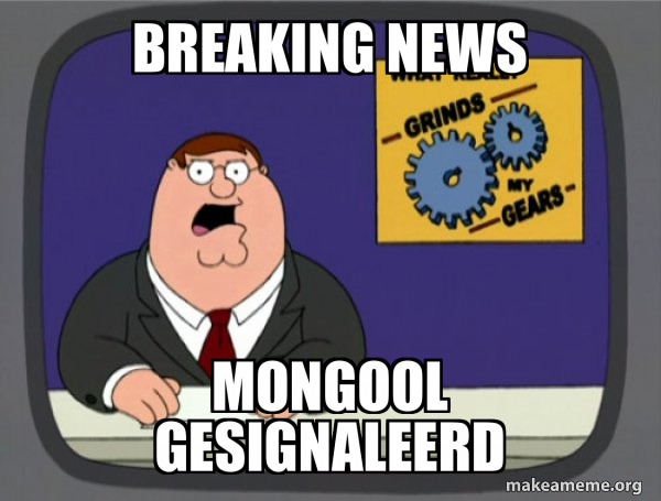 Breaking News Mongool gesignaleerd - What Grinds My Gears (Family Guy ...