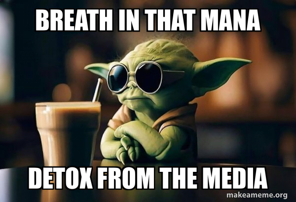 BREATH IN THAT MANA DETOX FROM THE MEDIA - Cool Yoda (Sunglasses) Meme ...