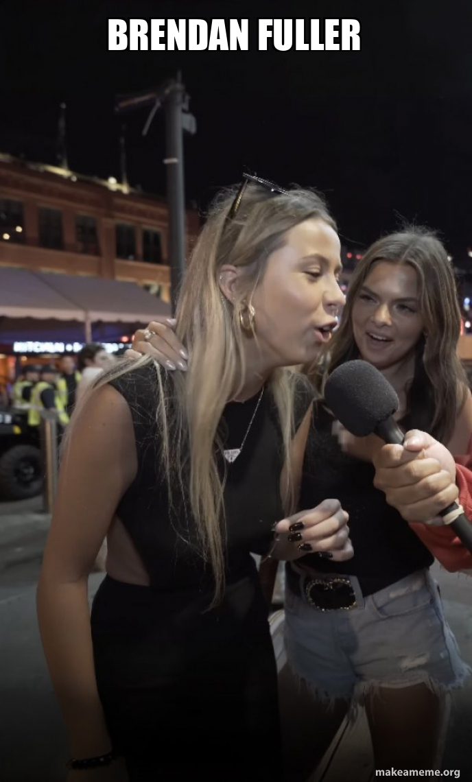 Brendan Fuller - Hawk Tuah Meme Generator