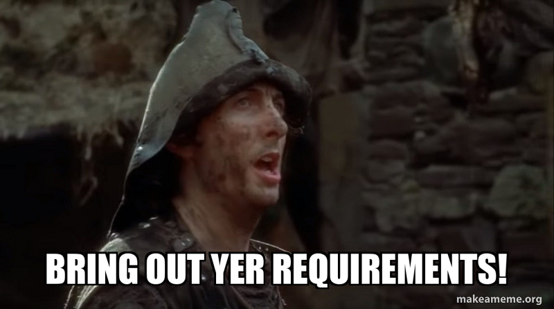bring out yer requirements! Meme Generator