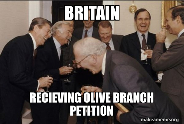 BRITAIN RECIEVING OLIVE BRANCH PETITION - Laughing Men in Suits | And ...
