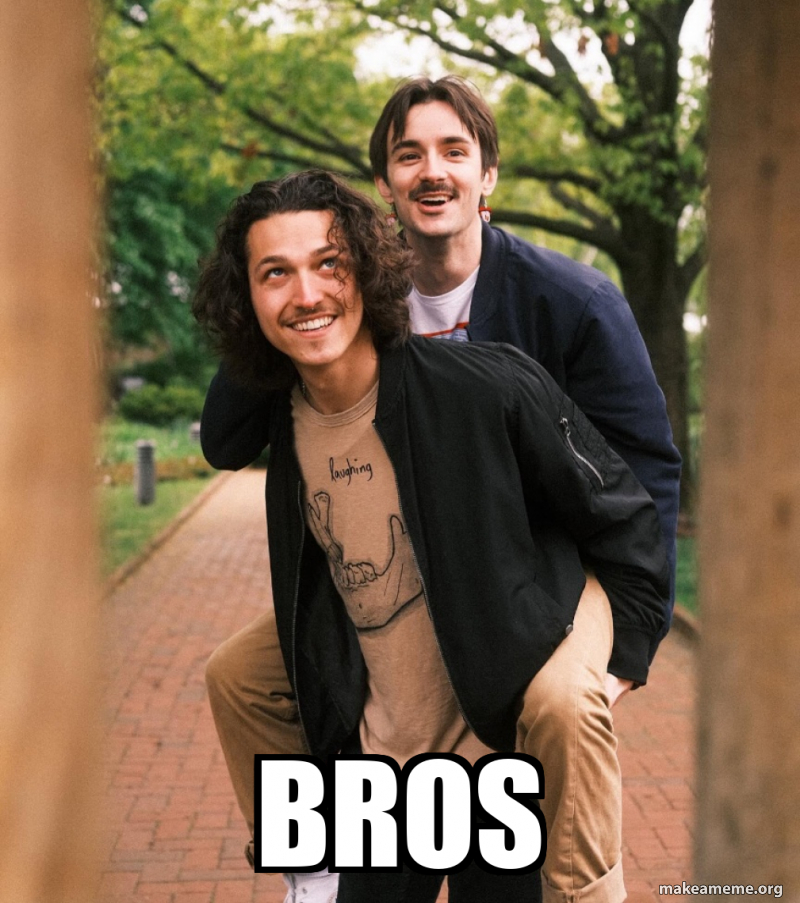 Bros Meme Generator
