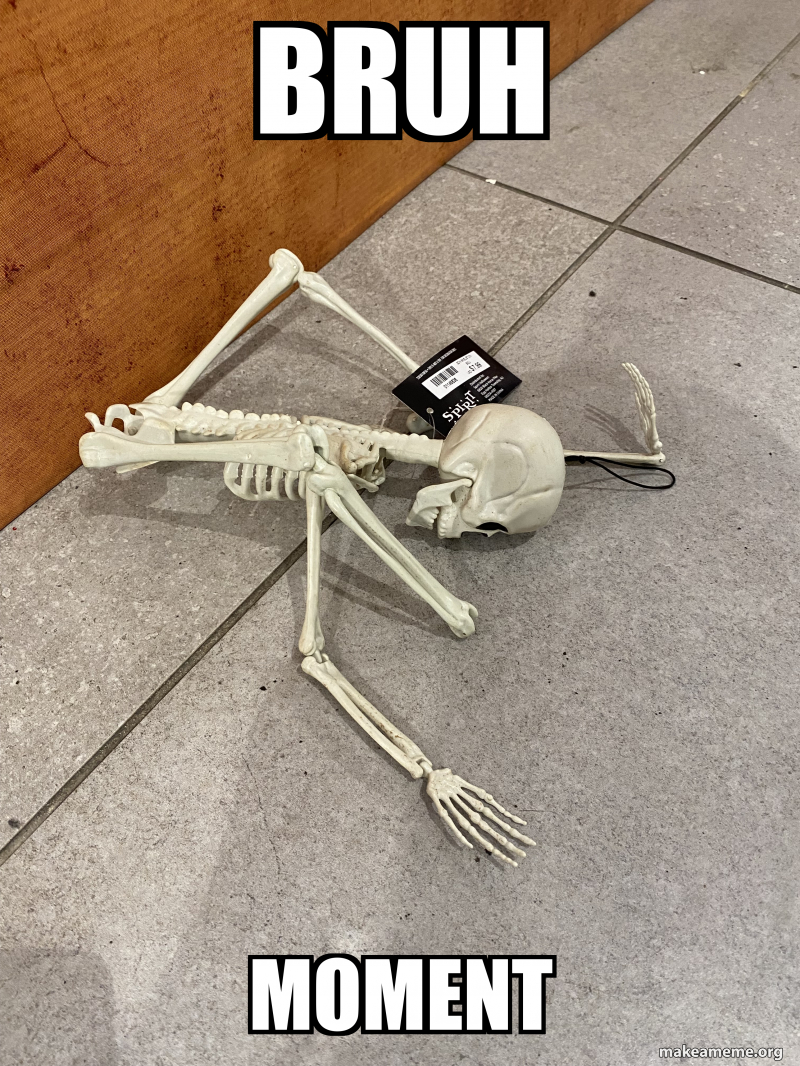 Bruh Moment Meme Generator