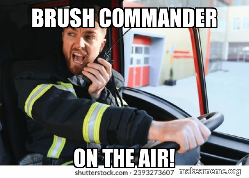Brush commander On the air! Meme Generator