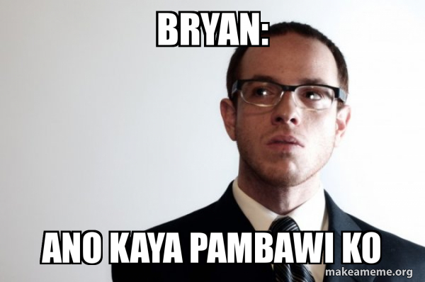 Memes Lucu Bryan