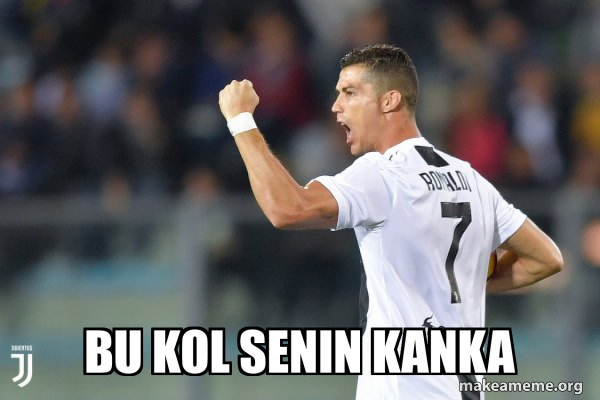 Bu kol senin kanka - Cristiano Ronaldo Meme Generator