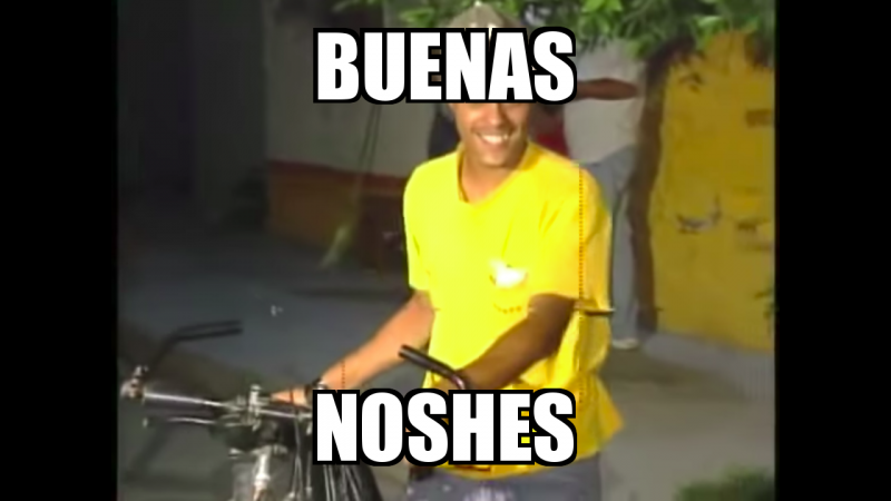 Buenas Noshes Meme Generator