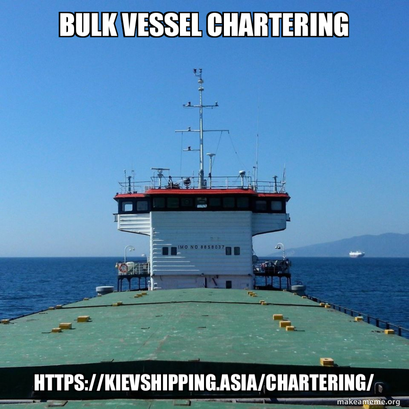 bulk vessel chartering https://kievshipping.asia/chartering/ Meme Generator
