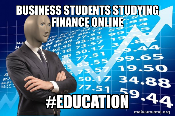 Finance Student Memes