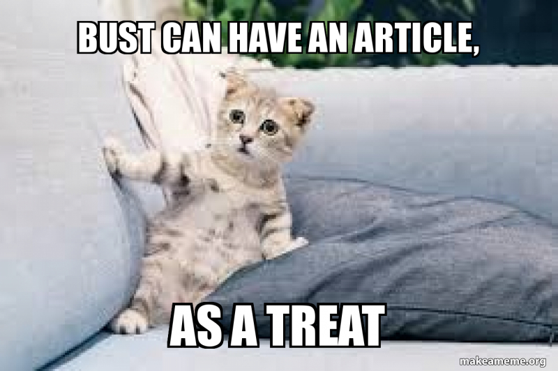 BUST can have an article, As a Treat Meme Generator