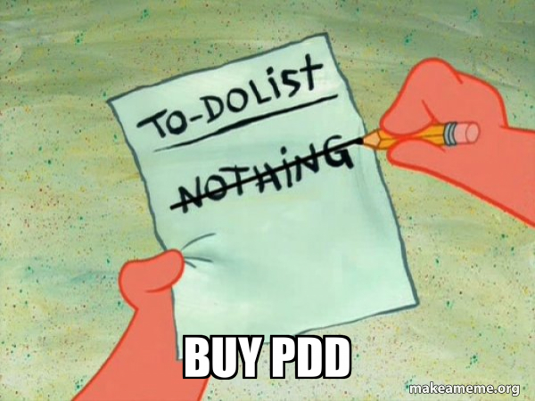Buy PDD - TO-DO List Meme Generator