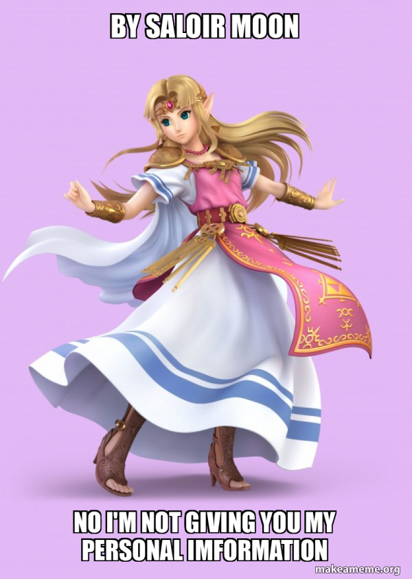 by saloir moon no i'm not giving you my personal imformation - Princess ...